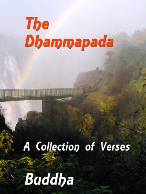 The Dhammapada (Illustrated Edition) by Gautama Buddha, Keira Elyse ...
