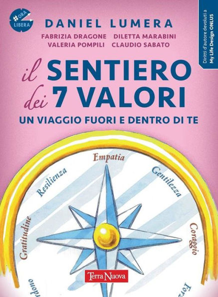 Il sentiero dei 7 valori by Daniel Lumera | eBook | Barnes & Noble®