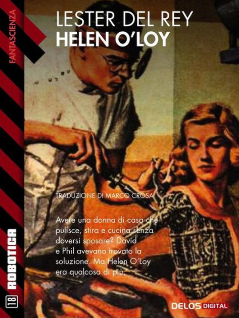 Helen O'Loy by Lester Del Rey | eBook | Barnes & Noble®