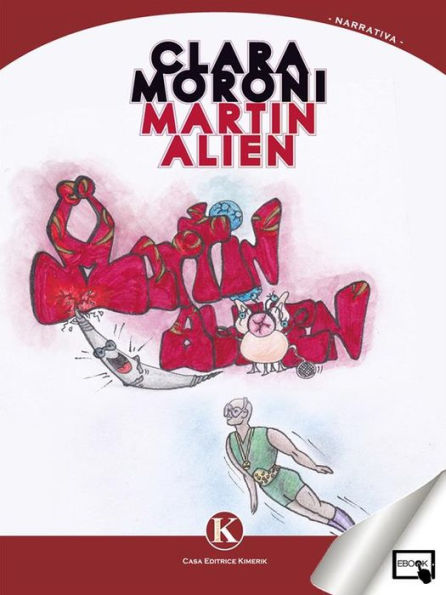 Martin Alien by Moroni Clara | eBook | Barnes & Noble®