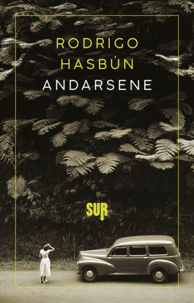 Andarsene by Rodrigo Hasbún | eBook | Barnes & Noble®
