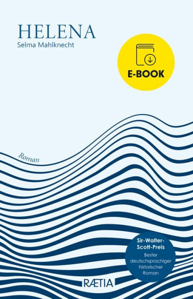 Helena: Roman by Selma Mahlknecht | eBook | Barnes & Noble®