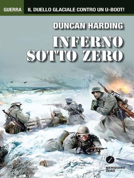 Inferno sotto zero by Duncan Harding | eBook | Barnes & Noble®