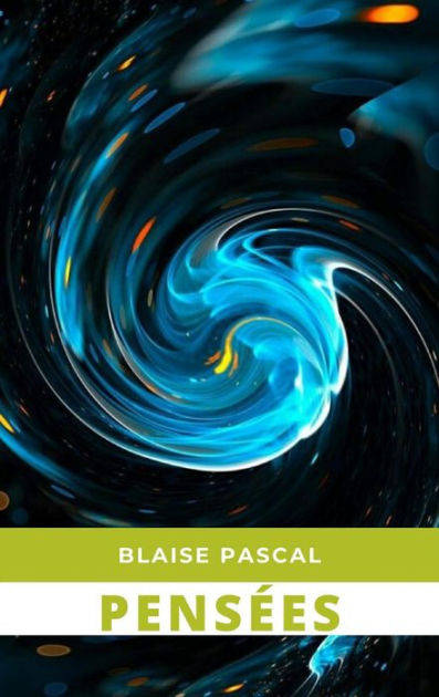 Pensees (Thoughts) by Blaise Pascal, Paperback | Barnes & Noble®