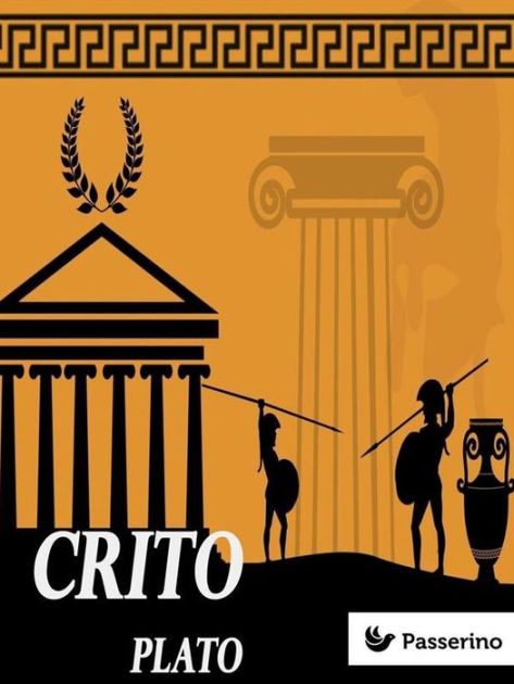 Crito by Plato, Paperback | Barnes & Noble®