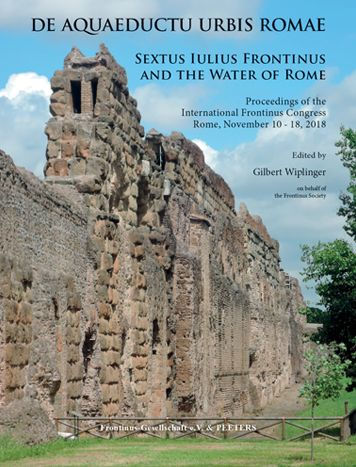 De aquaeductu urbis Romae. Sextus Iulius Frontinus and the Water of ...