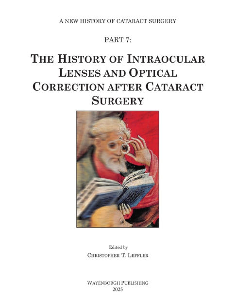 The History of Intraocular Lenses and Optical Correction after Cataract ...