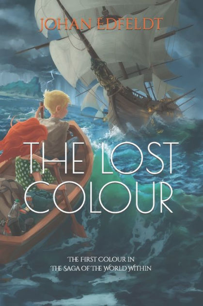 The Lost Colour: The First Colour in The Saga of the World Within by ...