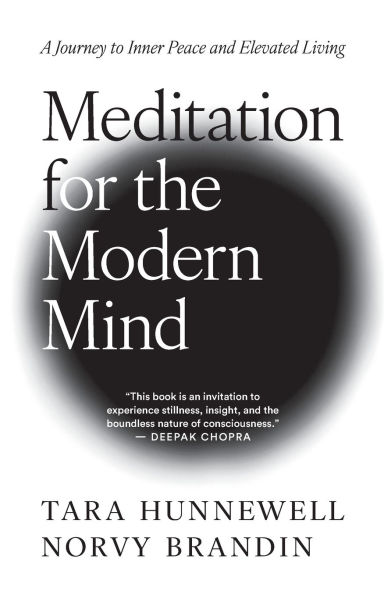 Meditation for the Modern Mind: A Journey to Inner Peace and Elevated ...