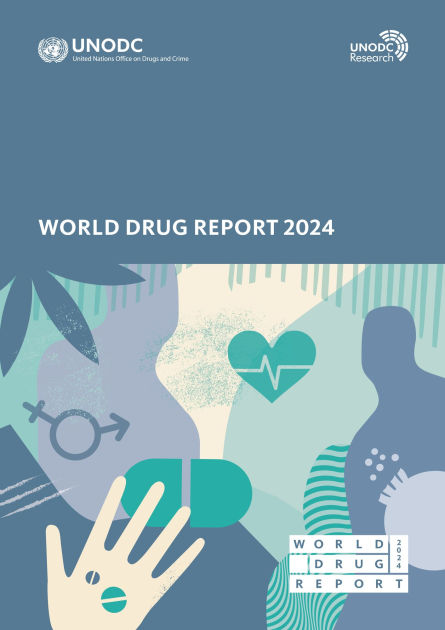 World Drug Report 2024 (Set of 3 Booklets) by United Nations Office on ...