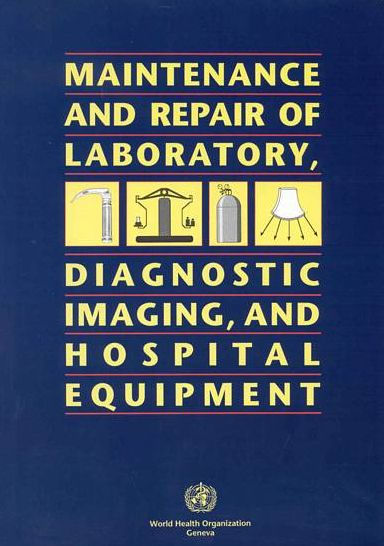 Maintenance and Repair of Laboratory, Diagnostic Imaging, and Hospital ...