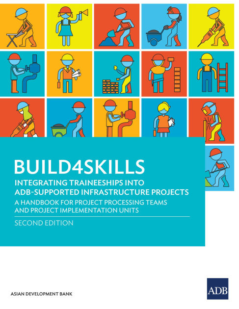 Build4Skills-Integrating Traineeships into ADB-Supported Infrastructure ...