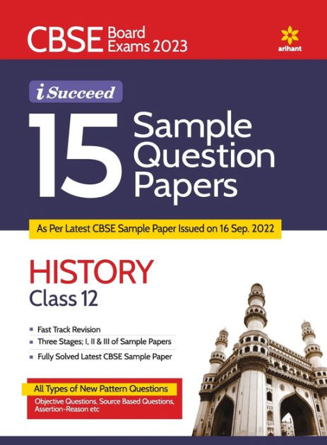 CBSE Board Exam 2023 I-Succeed 15 Sample Question Papers HISTORY Class ...