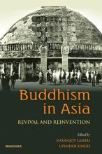 Buddhism in Asia: Revival and Reinvention by Nayanjot Lahir, Upinder Singh, Hardcover | Barnes ...