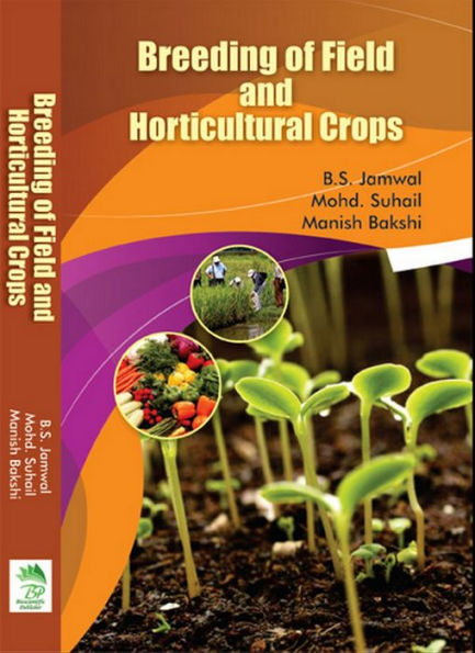 Breeding of Field and Horticultural Crops by B. S. Jamwal, Moh d ...