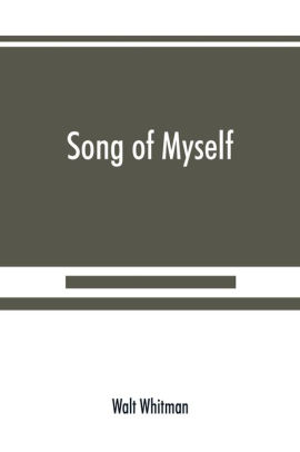 Song of myself by Walt Whitman, Paperback | Barnes & Noble®