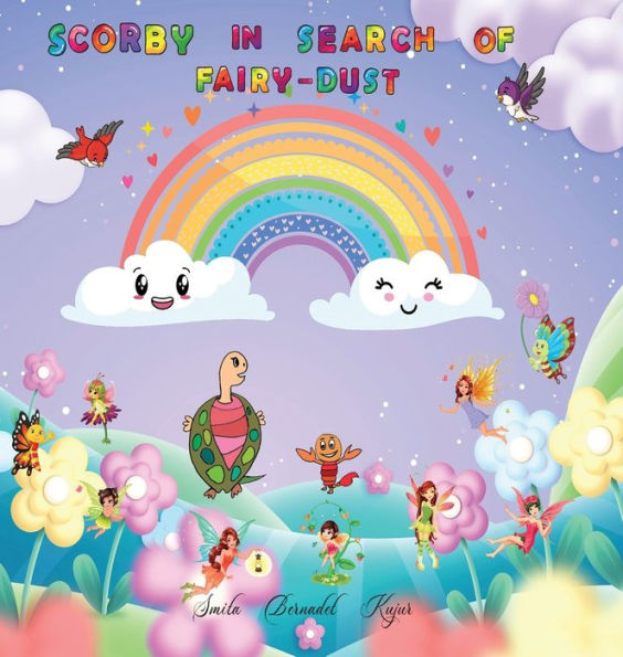 Scorby In Search Of Fairy-dust by Smita Bernadet Kujur, Hardcover ...