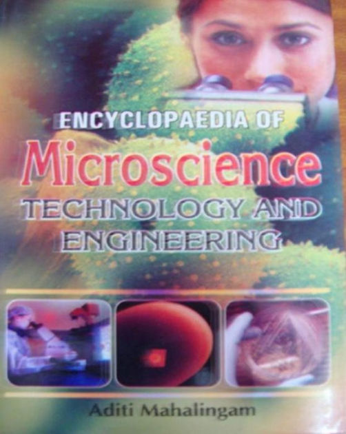 Encyclopaedia Of Microscience, Technology And Engineering by Aditi ...