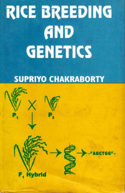 Rice Breeding and Genetics by Supriyo Chakraborty | eBook | Barnes & Noble®