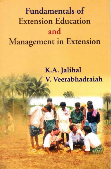 Fundamentals of Extension Education and Management in Extension by K. A ...