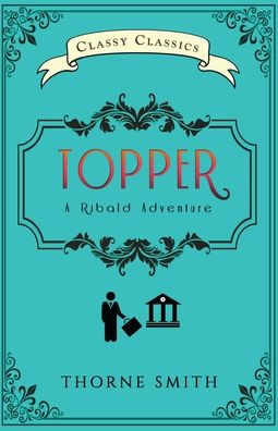 Topper by Thorne Smith, Paperback | Barnes & Noble®
