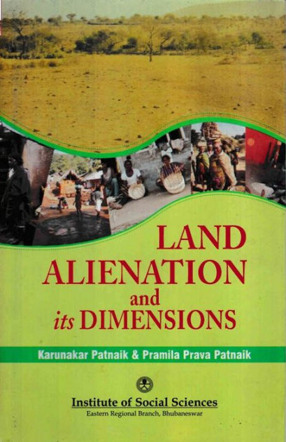 Land Alienation and its Dimensions: A Study of Scheduled Districts of ...