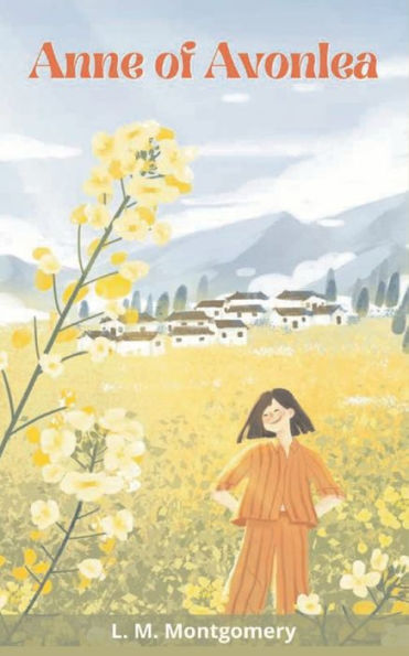 Anne of Avonlea by L. M. Montgomery, Paperback | Barnes & Noble®