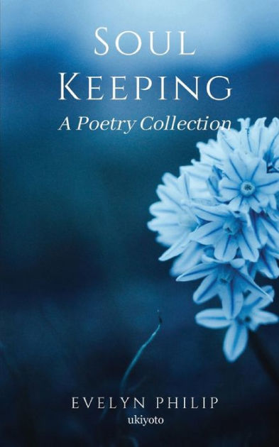 Soul Keeping by Evelyn Philip, Paperback | Barnes & Noble®