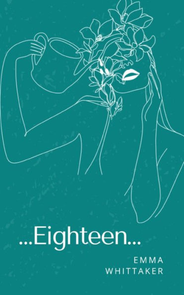 ...Eighteen... by Emma Whittaker, Paperback | Barnes & Noble®