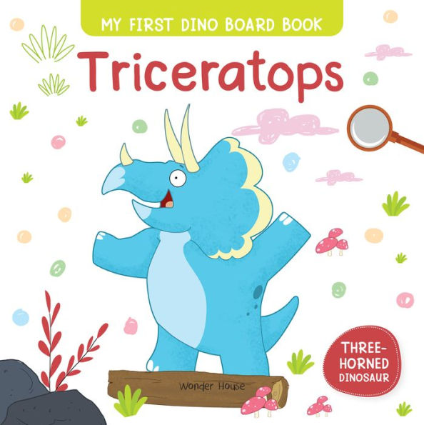 My First Dino Board Book: Triceratops by Wonder House Books | eBook ...