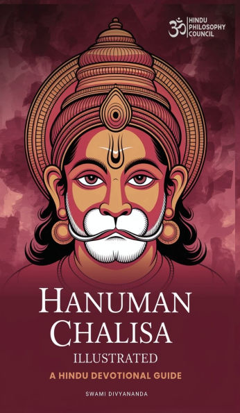 Hanuman Chalisa Illustrated: A Hindu Devotional Guide with English ...