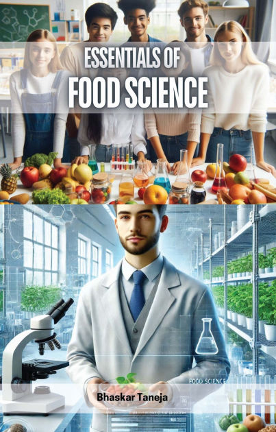 Essentials of Food Science by Bhaskar Taneja | eBook | Barnes & Noble®