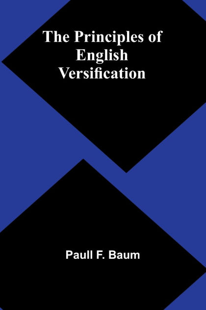 The Principles of English Versification by Paull F Baum, Paperback ...