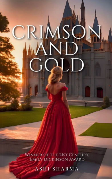 Crimson and Gold by Ashi Sharma, Paperback | Barnes & Noble®