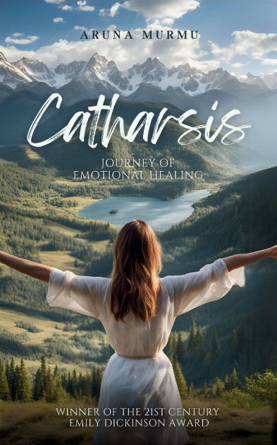 Catharsis - Journey of Emotional Healing by Aruna Murmu, Paperback ...