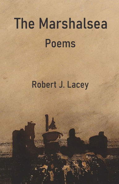 The Marshalsea by Robert J Lacey, Paperback | Barnes & Noble®