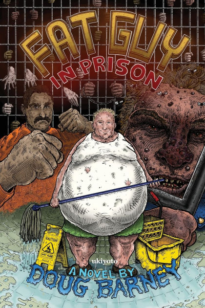 Fat Guy in Prison by Doug Barney | eBook | Barnes & Noble®