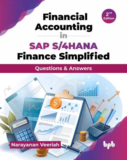 Financial Accounting in SAP S/4HANA Finance Simplified: Questions ...