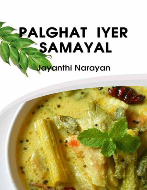 Palghat Iyer Samayal by DC BOOKS | eBook | Barnes & Noble®