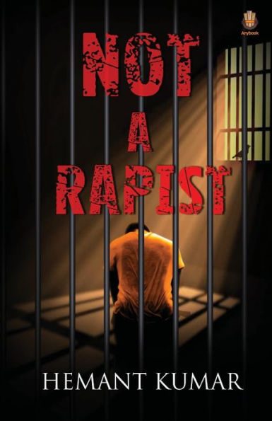 Not A Rapist by Hemant Kumar, Paperback | Barnes & Noble®