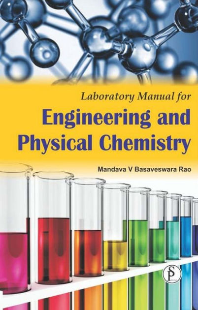 Laboratory Manual For Engineering And Physical Chemistry by Mandava V ...
