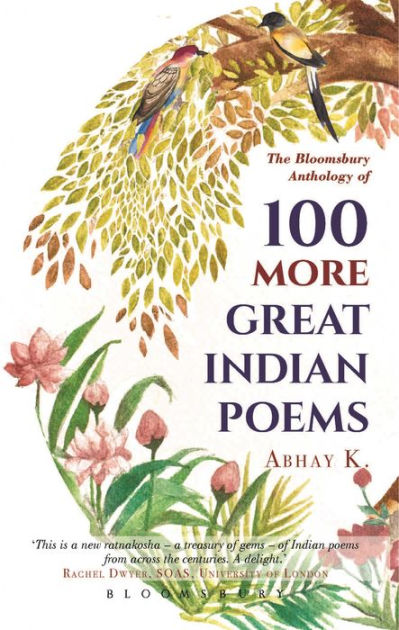 100 More Great Indian Poems by Abhay K. | eBook | Barnes & Noble®