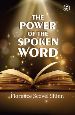 The Power Of The Spoken Word by Florence Scovel Shinn, Paperback ...