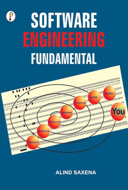 Software Engineering Fundamental by Alind Saxena | eBook | Barnes & Noble®