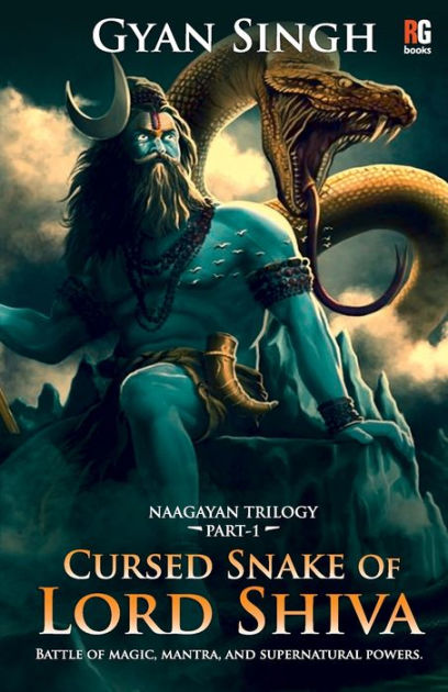 Cursed Snake Of Lord Shiva by Gyan Singh, Paperback | Barnes & Noble®