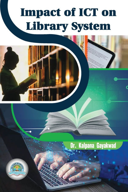 Impact of ICT on Library System by Kalpana Gayakwad, Paperback | Barnes ...