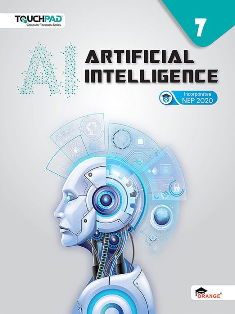 Artificial Intelligence Class 7: Computer Textbook Series for ...