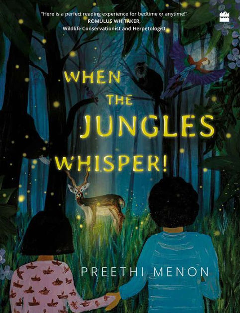 When The Jungles Whisper! by Preethi Menon | eBook | Barnes & Noble®