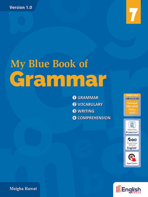 My Blue Book of Grammar for Class 7 by Meigha Rawat | eBook | Barnes ...