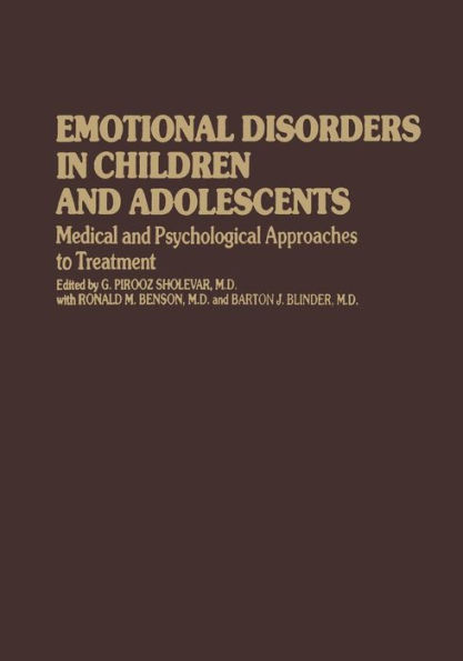 Emotional Disorders in Children and Adolescents: Medical and ...